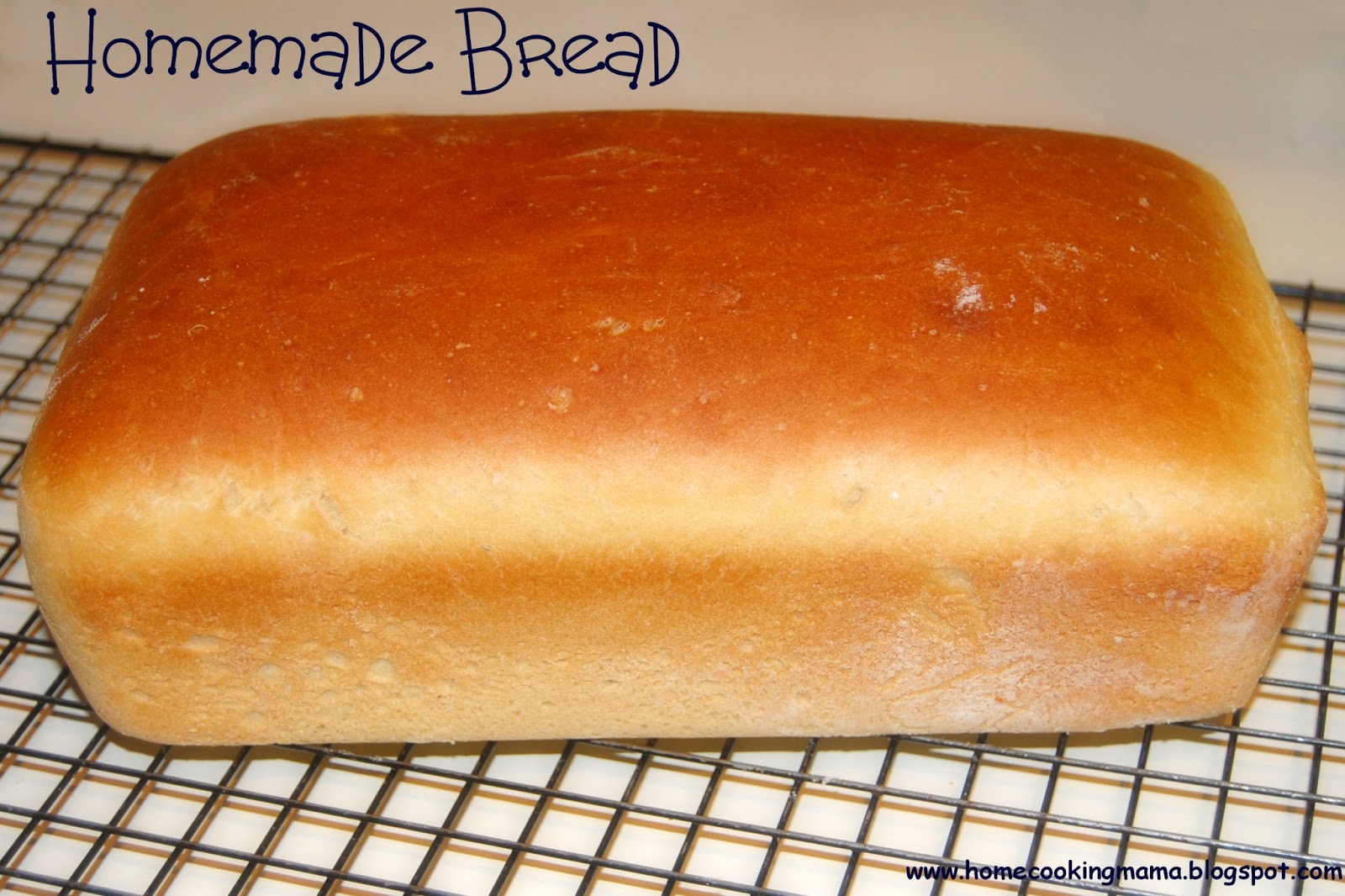 Home Cooking Mama: Homemade Bread!