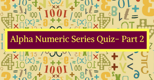 Alpha Numeric Series Quiz Part 2