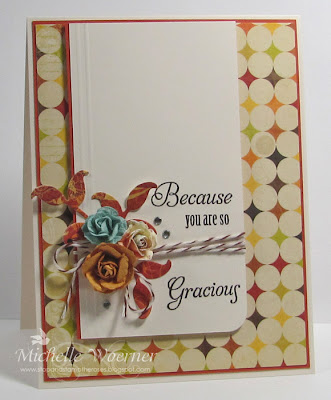 Stop and Stamp the roses: Because You're So Gracious