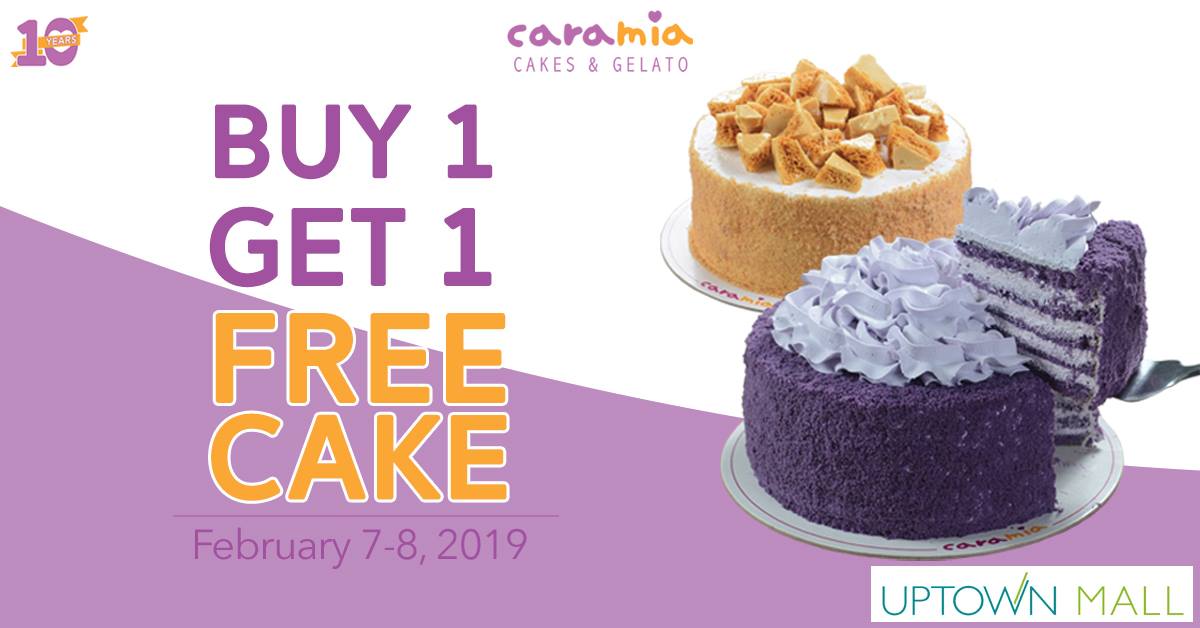 Manila Shopper: Cara Mia Uptown Mall BGC Buy1 Get1 Cake Promo: Feb 2019