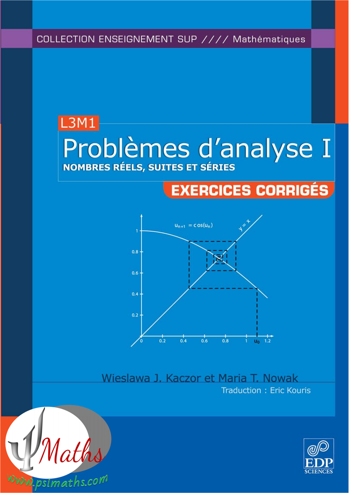 problèmes d'analyse I :Collection enseignement sup edpψ maths