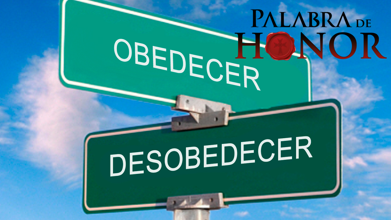 Palabra de Honor: ¡Cómo vencer la desobediencia!