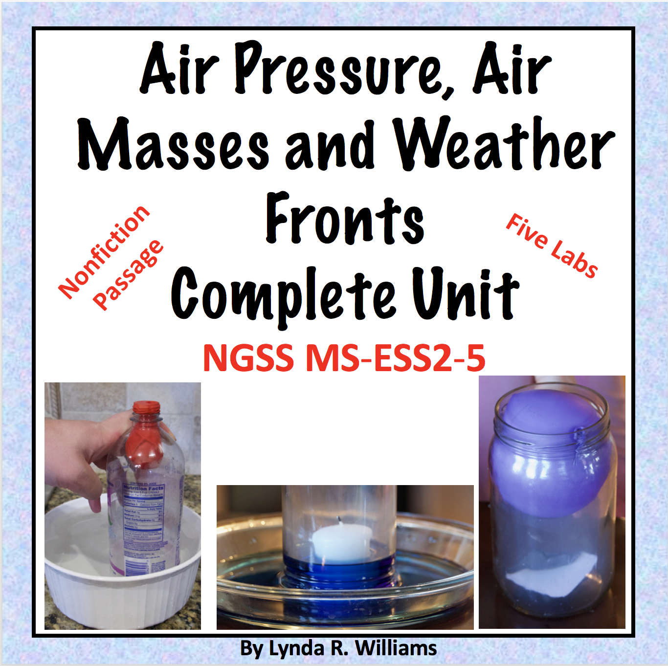 Air Pressure, Air Masses and Weather Fronts NGSS MS-ESS2-5 - Teaching ...