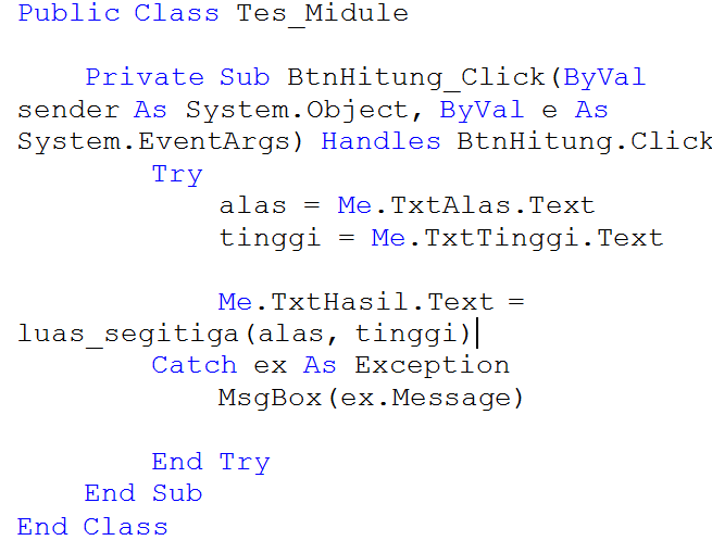 PERKENALAN DAN PERKEMBANGAN VISUAL BASIC 2008: PROCEDURE, FUNCTION DAN MODULE