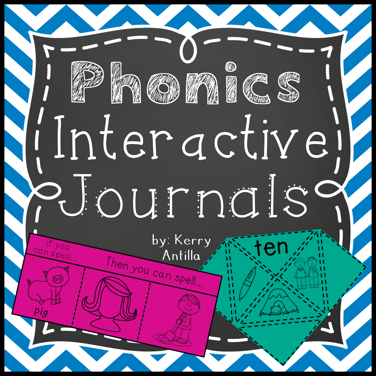 Kindergarten Kerry: Phonics Interactive Journals