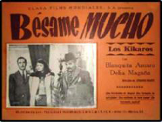 CAMINANDO EN EL TIEMPO: BESAME MUCHO