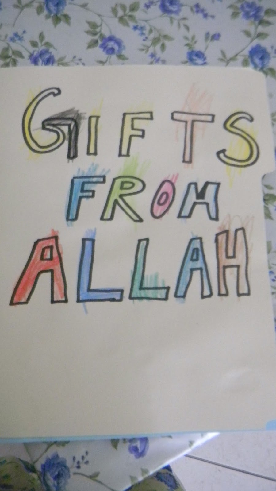 ummisubhana: Gifts from Allah Lapbook!