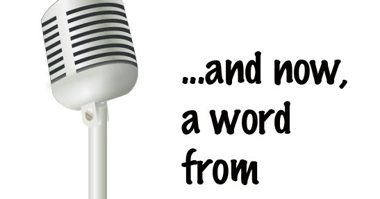 Musings about Sports and other important items: Podcast-And now a word ...