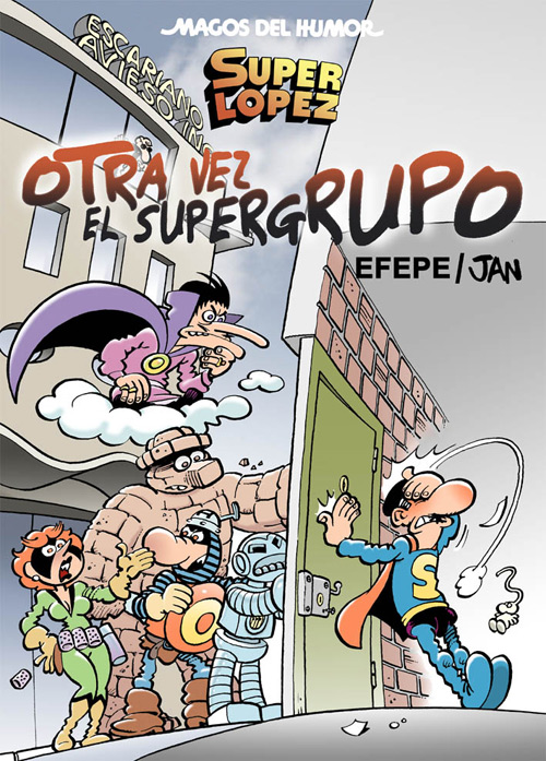 Factoría del Cómic: Ganadores de Superlópez: Otra vez el Supergrupo