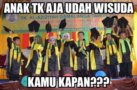 36 Meme Lucu Tentang Wisuda Yang Dinantikan Oleh Mahasiswa - Meme Kocak ...