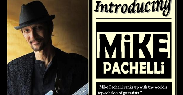 Big Gig Artists: MIKE PACHELLI