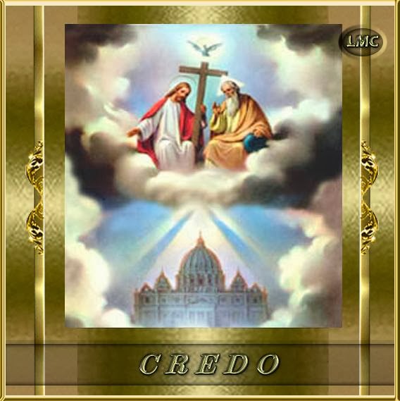 ® Santoral Católico ®: LA ORACIÓN DEL CREDO