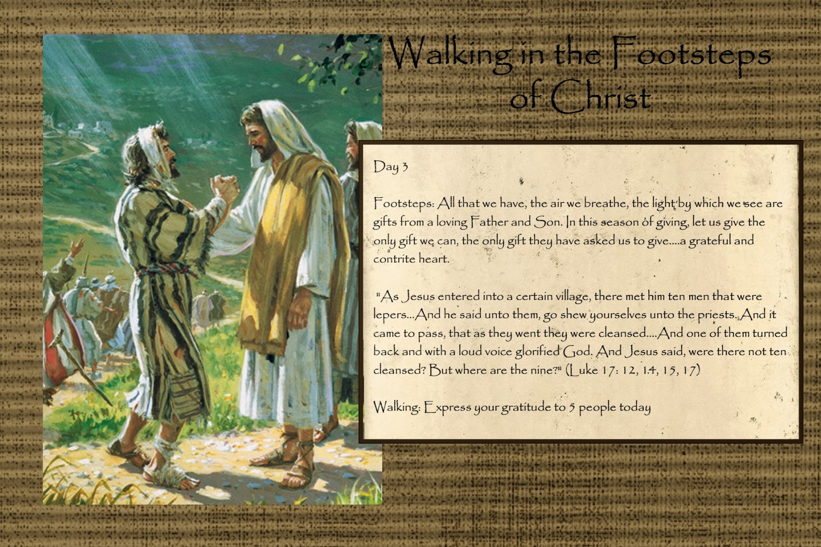 Listen To The Words: Walking in the Footsteps of Christ - Day 3