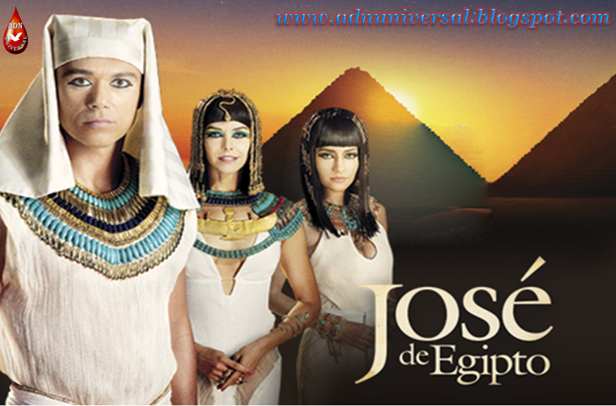 ADN Universal: José de Egipto la Serie Gran Estreno 14/10/2013