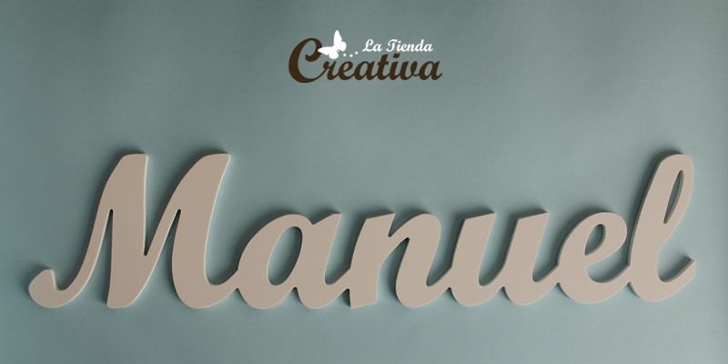 La Tienda Creativa - Letras para decorar y mucho más: Nombre para ...