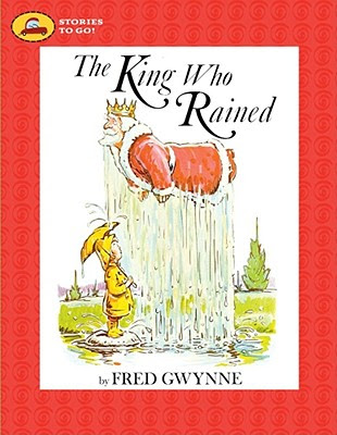 picture booklings: A Chocolate Moose for Dinner / The King Who Rained