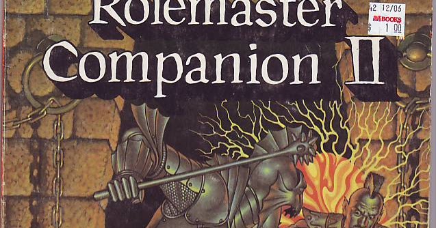 Quag Keep: ICE - Rolemaster: Rolemaster Companion II