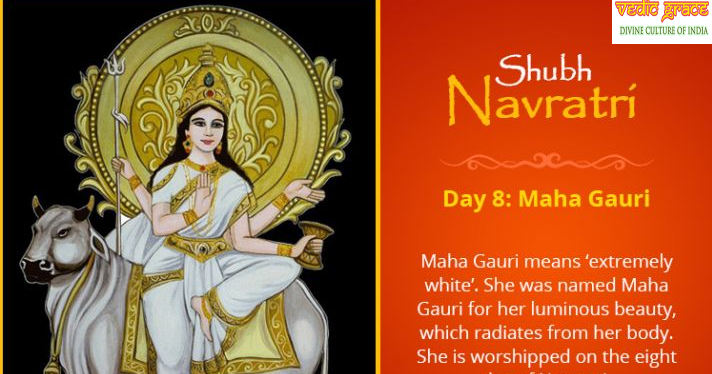 Navratri Day 8 – Worship Devi Mahagauri