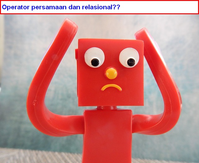 Belajar Java Programming Operator Persamaan Dan Relasional - Belajar ...