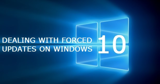 How To Stop Forced Updates In Windows 10