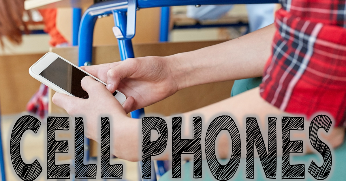 My Love/Hate Relationship with Cell Phones in the Classroom - History Gal