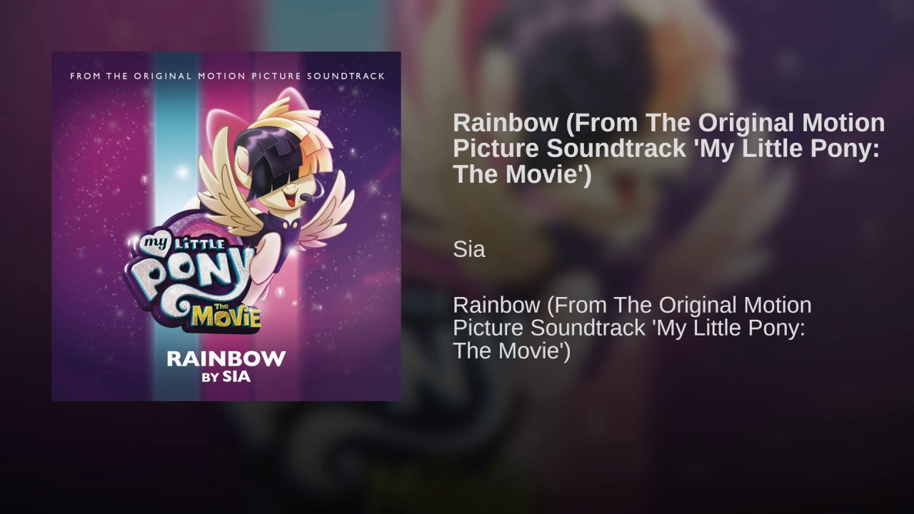 Equestria Daily - MLP Stuff!: Sia's "Rainbow" Now Available on Her ...