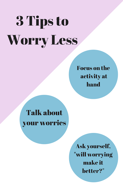 Got 2 Be Hapi: 3 Ways to Worry Less