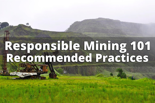 Responsible Mining 101: Recommended Practices 2 - Part 7 - Responsible ...