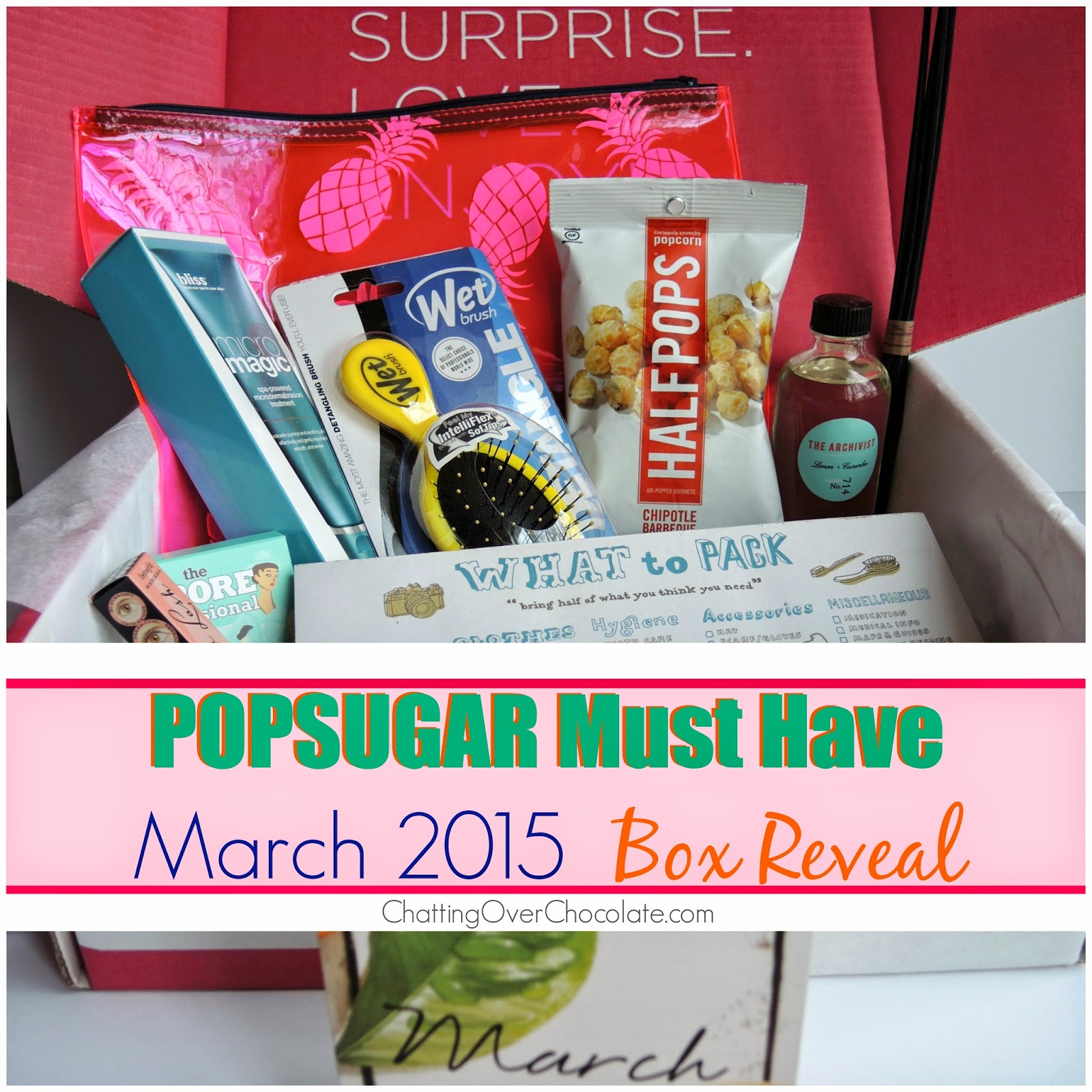 Chatting Over Chocolate: POPSUGAR Must Have March 2015 Box Reveal
