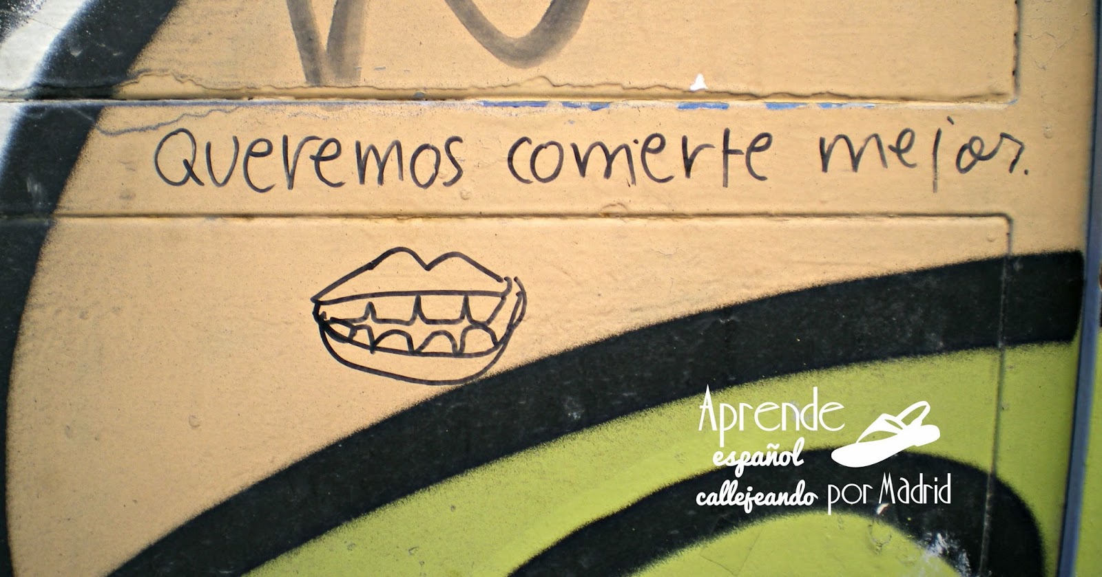 Cómete el mundo - Aprende español callejeando por Madrid