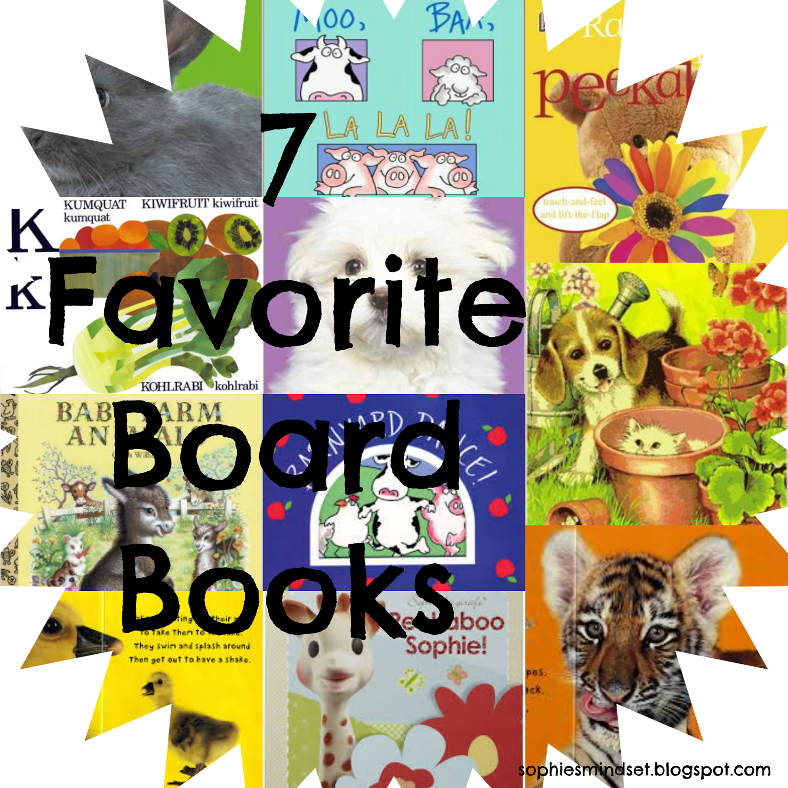 Sophie's Mindset: 7 Favorite Board Books