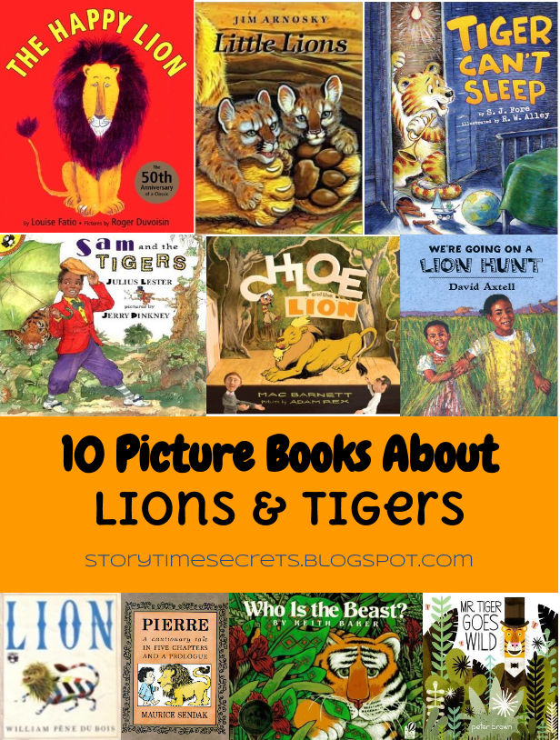 Story Time Secrets: 10 Picture Books About Lions & Tigers