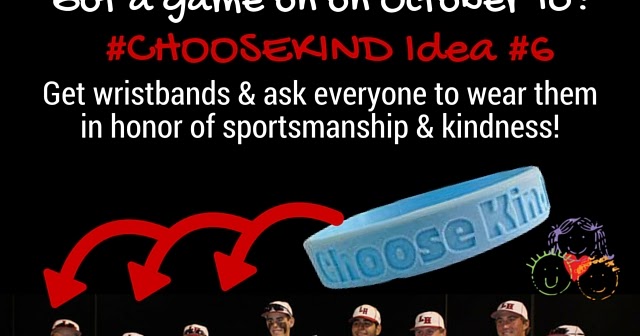 CCA Kids Blog: #ChooseKind Ideas Continued