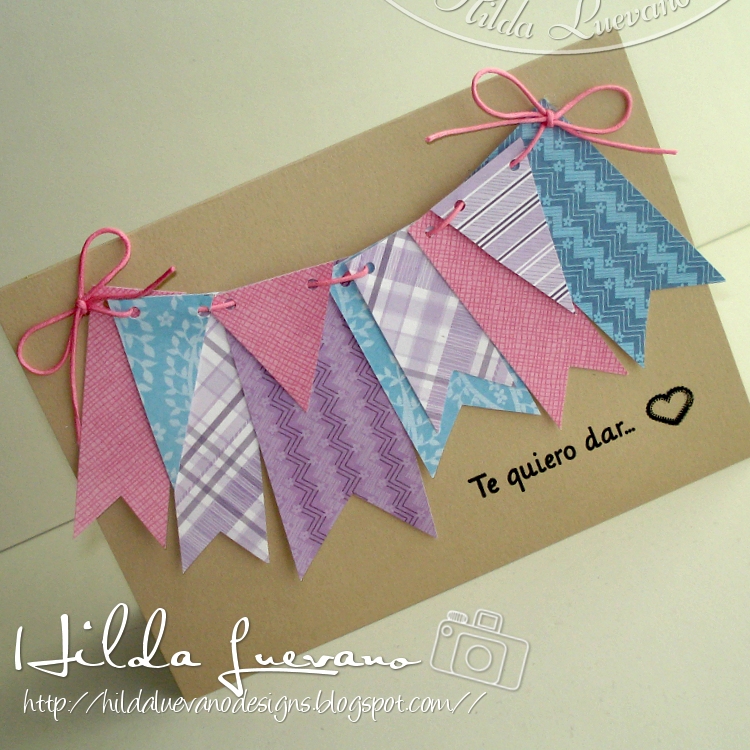 Hilda Designs: Tarjeta con Banderines