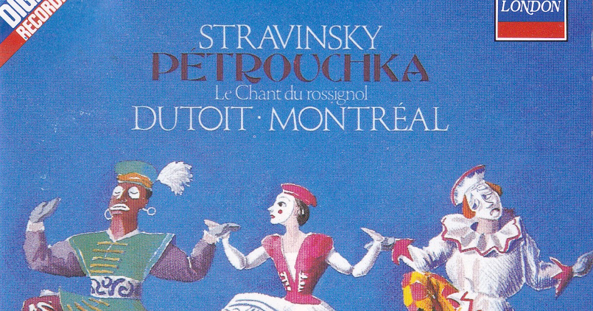 What,Me Worry?: 再会 Dutoit/OSM Stravinsky Petrouchka(1911 Ver.)