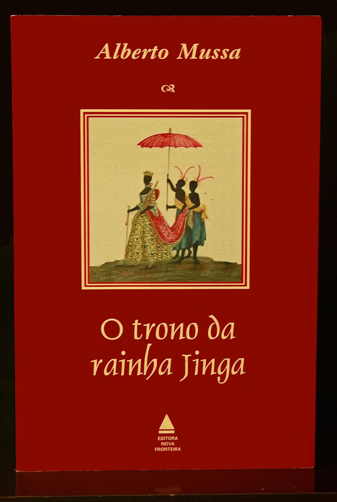 bitácora hedonista: El trono de la reina Jinga, Alberto Mussa