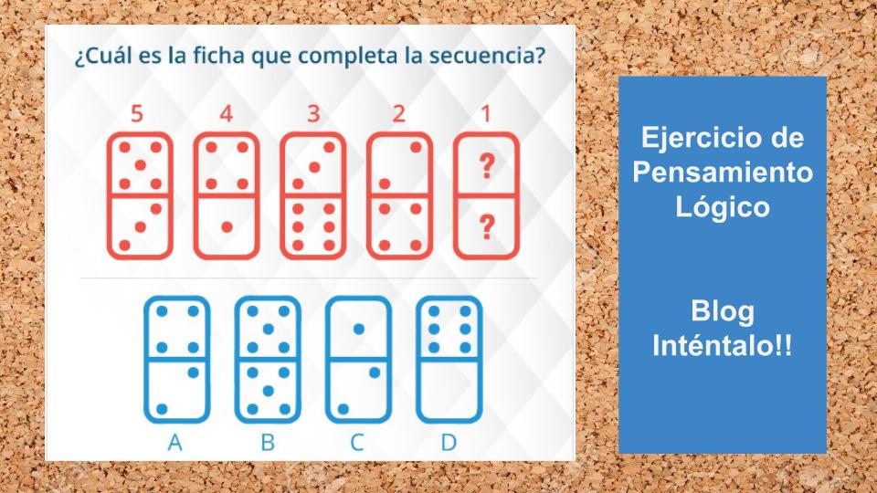 Ejercicios de pensamiento lógico ~ Inténtalo