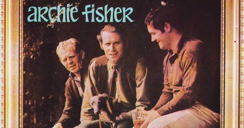 Celtic Vital Signs [Reels, Rhymes & Rebellion]: Archie Fisher - Archie ...