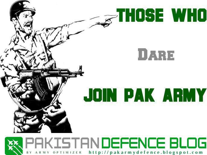 PAKISTAN DEFENCE NEWS BLOG | Pakarmedforces.com: Join Pakistan army