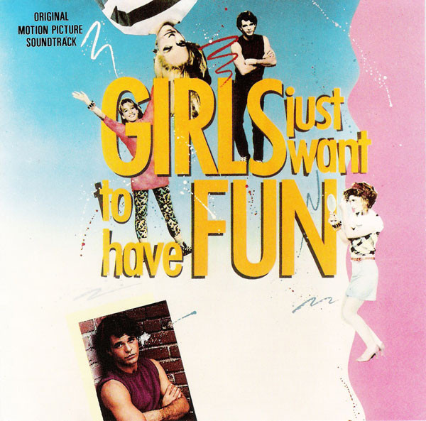 AOR Night Drive: 'Girls Just Want To Have Fun' Soundtrack Movie 1985
