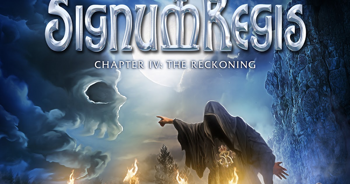 CRISTO LA ROCKA DE MI VIDA: SIGNUM REGIS - CHAPTER IV: THE RECKONING