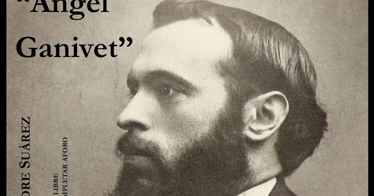 El Blog del Suárez: 130. Conferencia sobre "Ángel Ganivet"