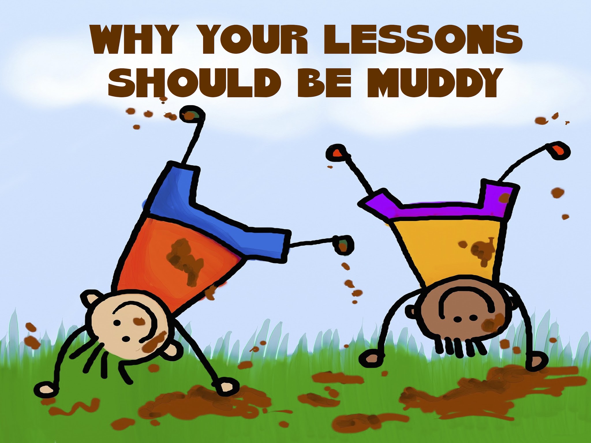 Why Your Lessons Should Be Muddy ~ RELEVANT CHILDREN'S MINISTRY