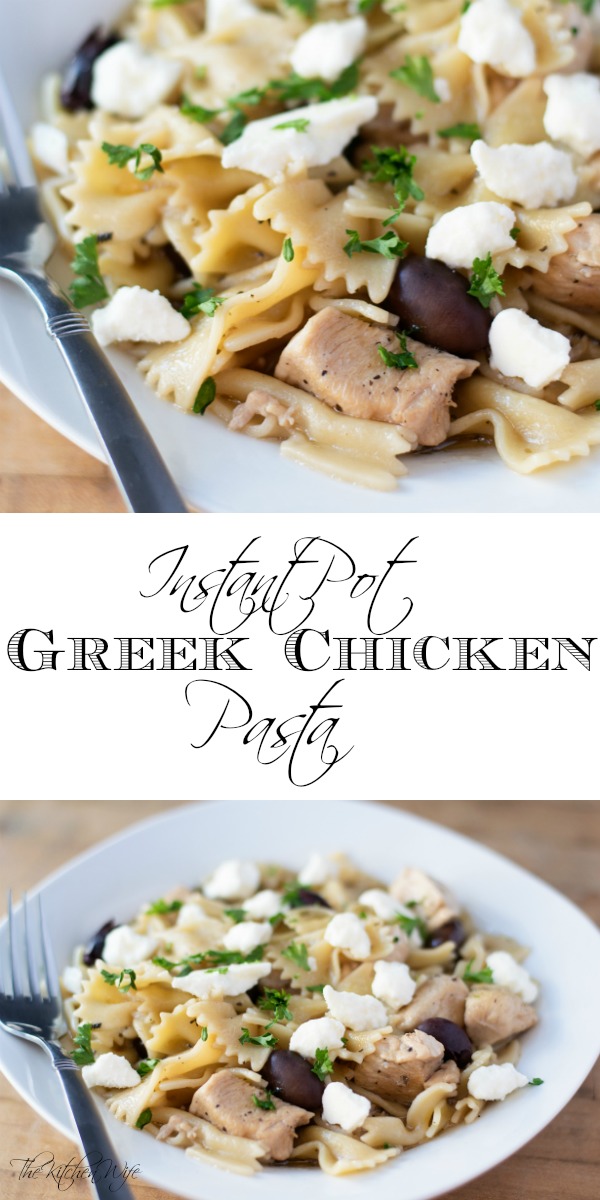 Instant Pot Greek Chicken Pasta Recipe - The Kitchen Wife