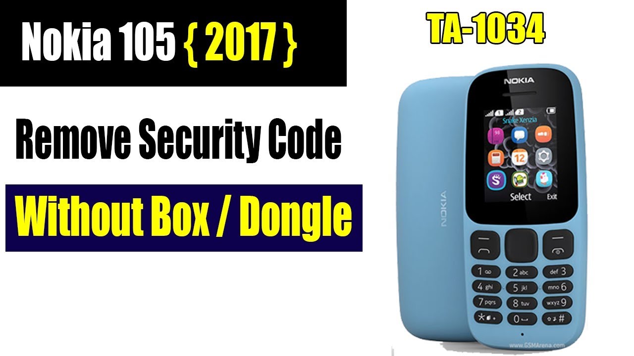 remove Security code on Nokia 105 (TA-1034) without box اراله الرمز ...