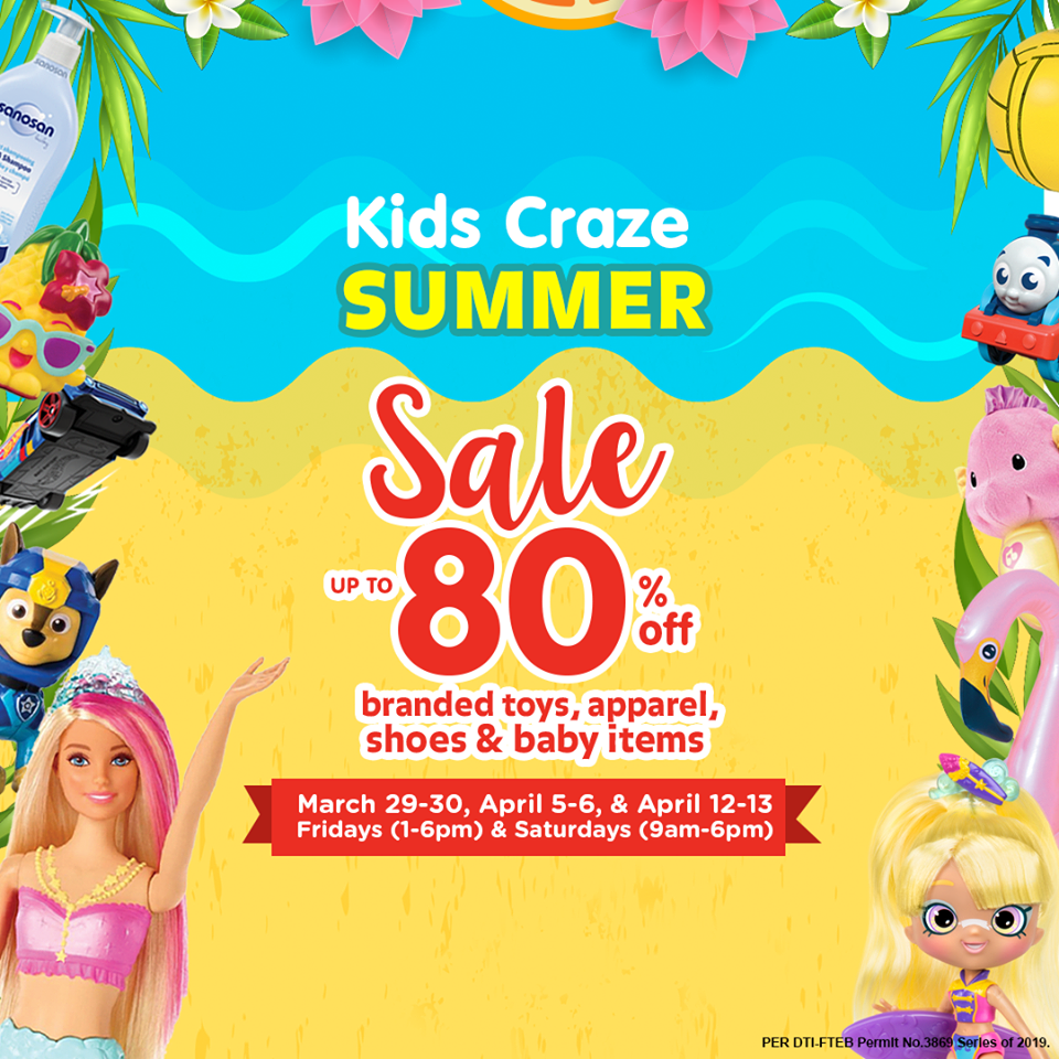Manila Shopper: Kids Craze Summer SALE: Mar-Apr 2019