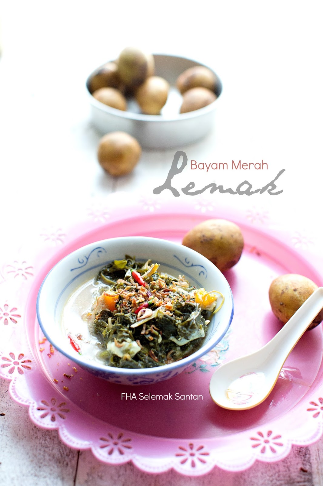 LEMAK BAYAM MERAH ... Buat ratahan - FHA Selemak Santan