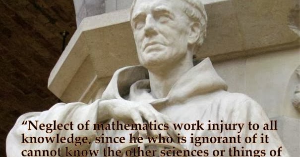 Engineering Quote of the Week - Roger Bacon - An Engineer's Aspect
