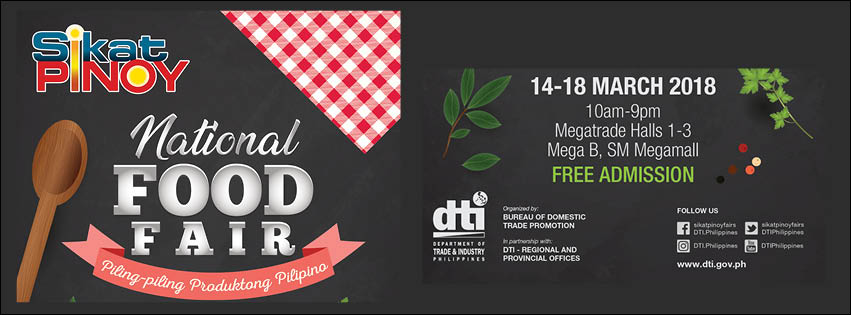 Manila Shopper: Sikat Pinoy National Food Fair at SM Megatrade: March 2018