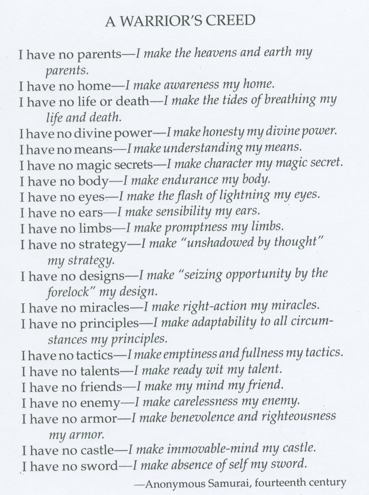 Autobiography, of a Gnostic Artist: warrior's creed